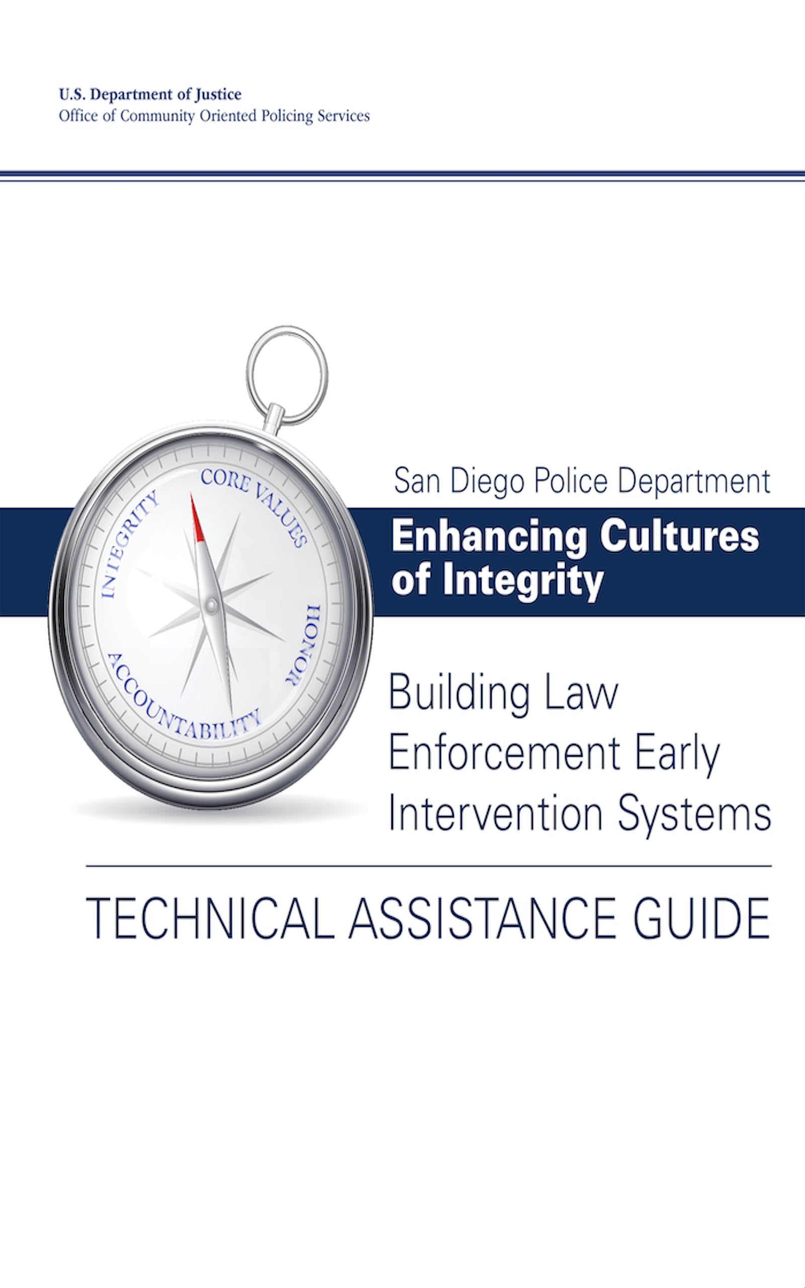 San Diego Police Department: Enhancing Cultures of Integrity - Building Law Enforcement Early ...