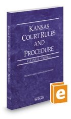 Kansas Court Rules and Procedure: Key Rules: Volume 2A - Federal by ...