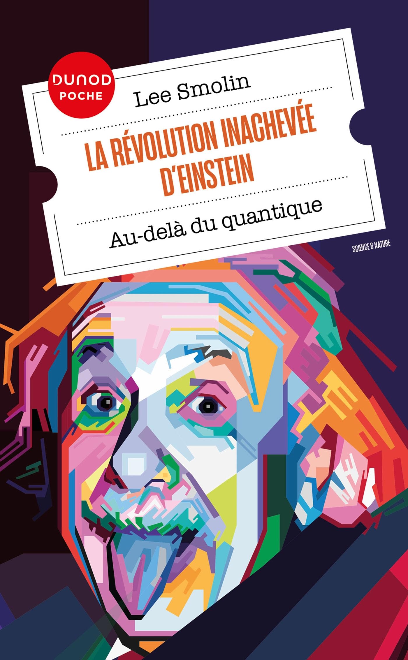 La révolution inachevée d'Einstein: Au-delà du quantique by Lee Smolin ...