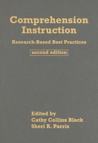 Comprehension Instruction, Second Edition: Research-Based Best ...