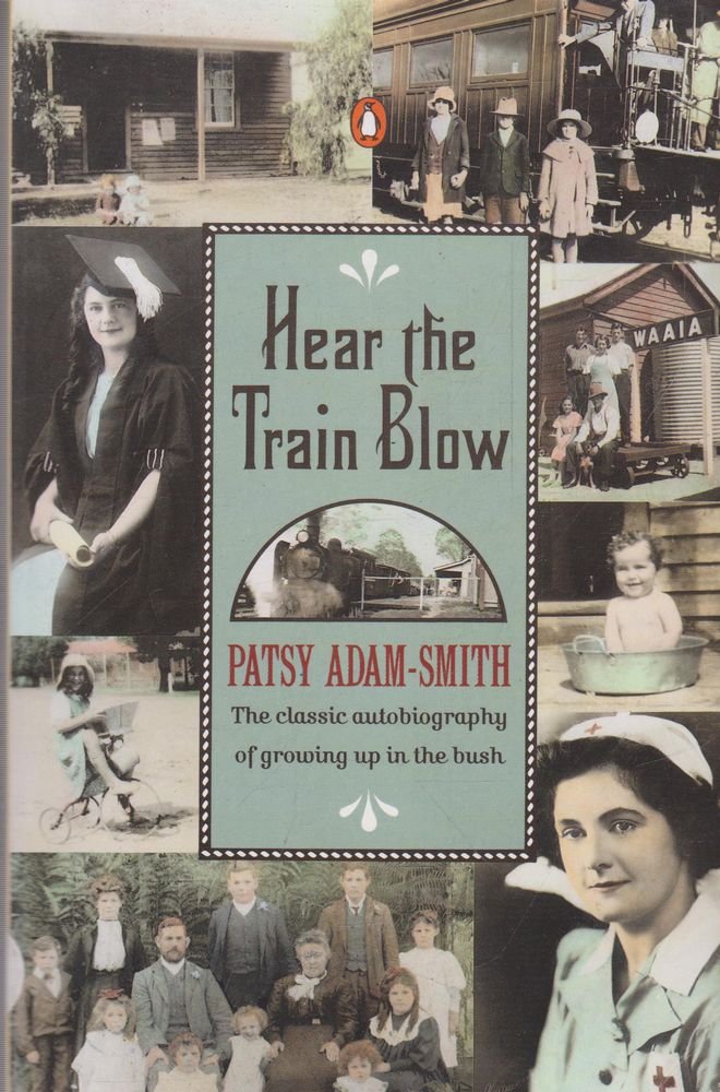 Hear the Train Blow by Patsy Adam Smith | Goodreads