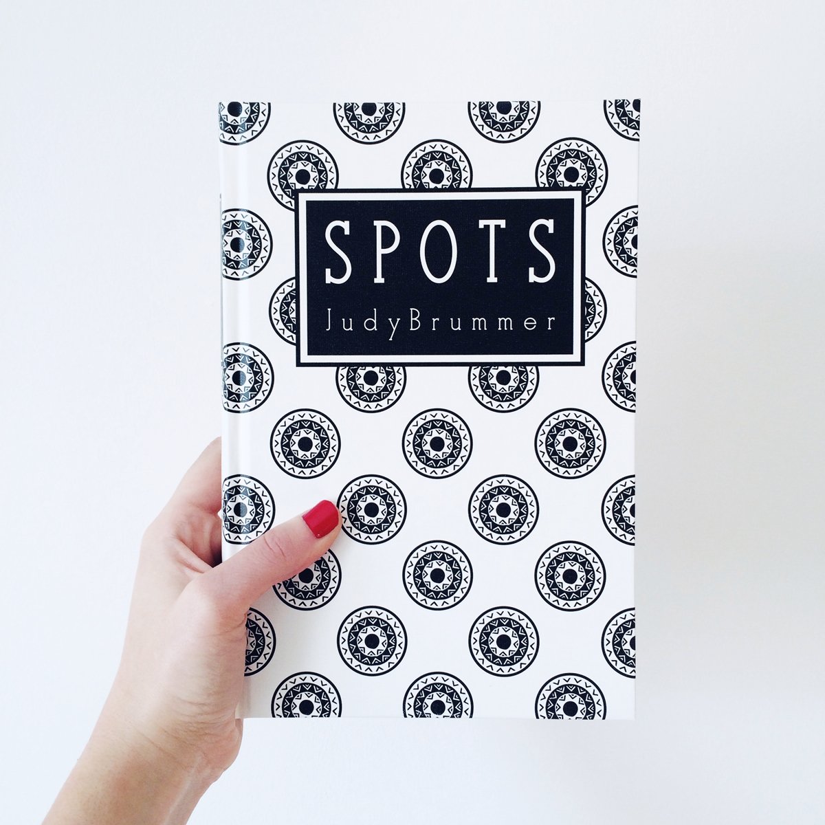 Spots by Judy Brummer (2013-08-02) by Judy Brummer | Goodreads