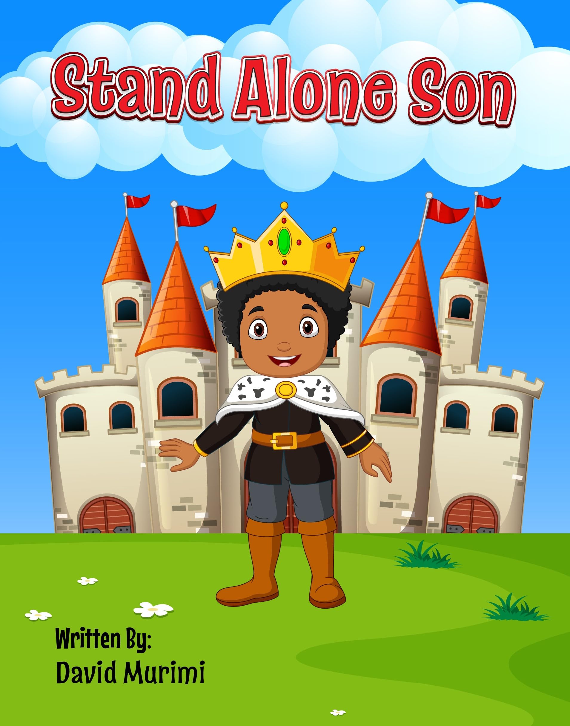 Stand Alone Son by David Murimi | Goodreads