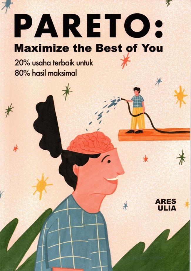 Pareto: Maximize the Best of You by Ares Ulia | Goodreads