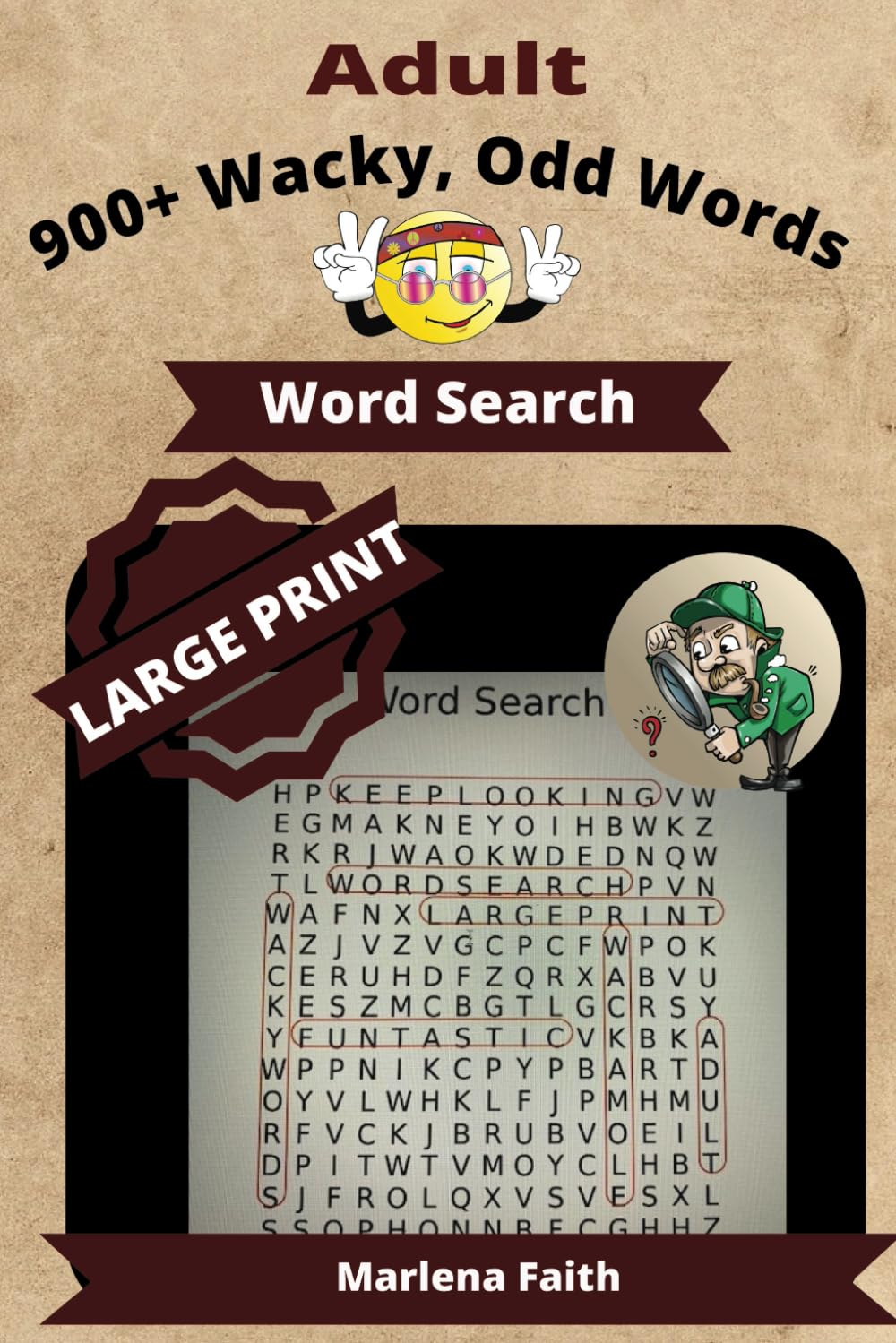 Adult Word Search: 900+ Wacky, Odd, and Questionable Words by Marlena ...