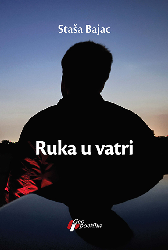 Ruka u vatri by Staša Bajac | Goodreads