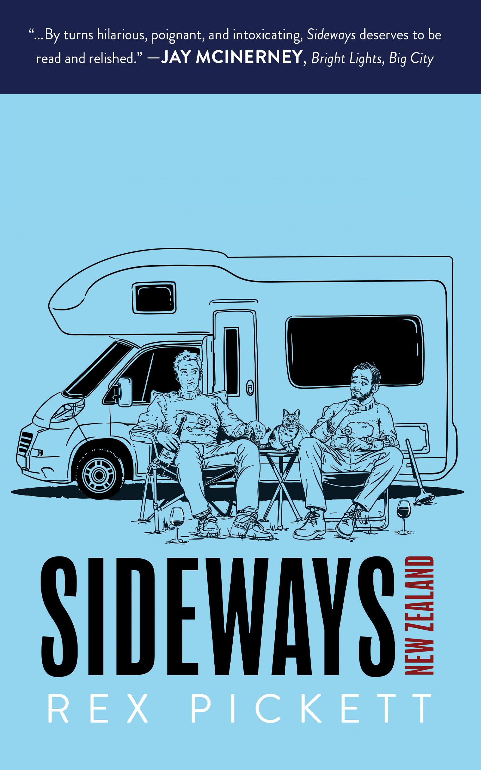 The Sideways Series by Rex Pickett | Goodreads
