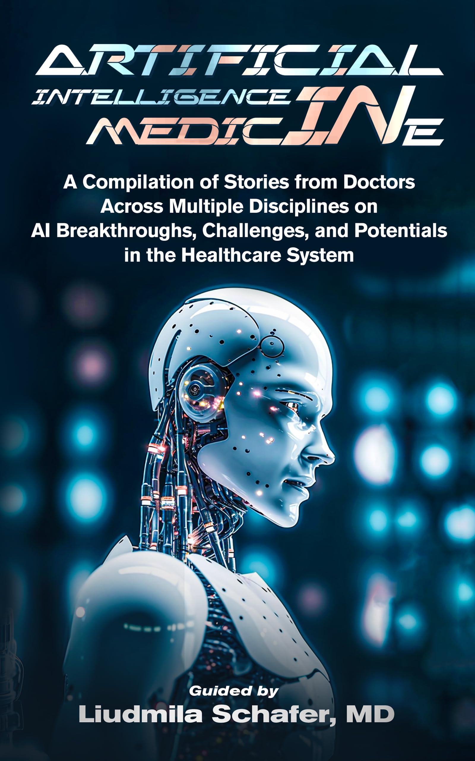Artificial Intelligence In Medicine A Compilation Of Stories From artificial-intelligence-in-medicine-a-compilation-of-stories-from