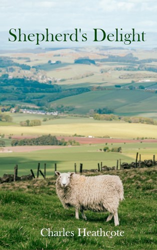 Shepherd's Delight by Charles Heathcote | Goodreads