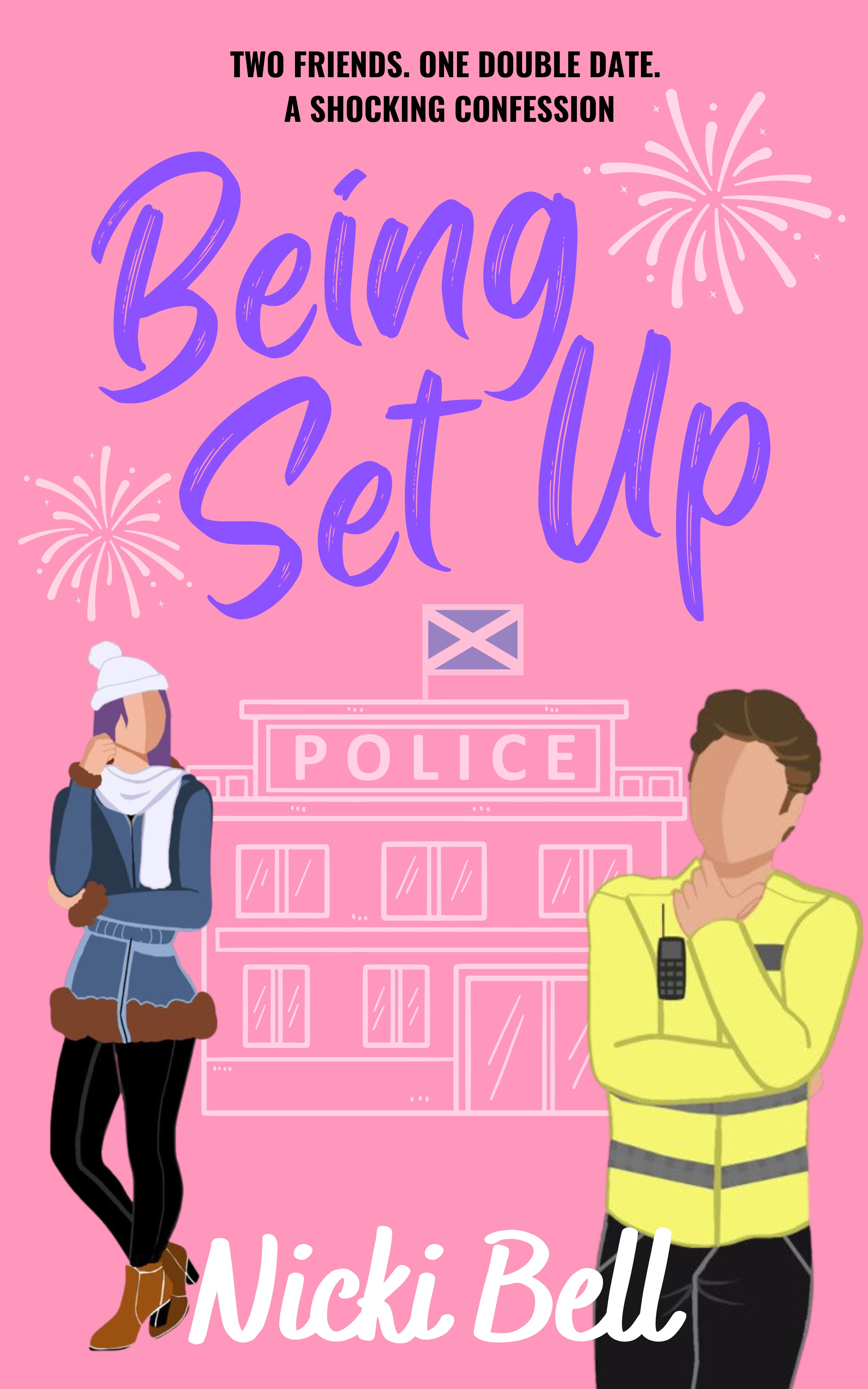 Being Set Up by Nicki Bell | Goodreads