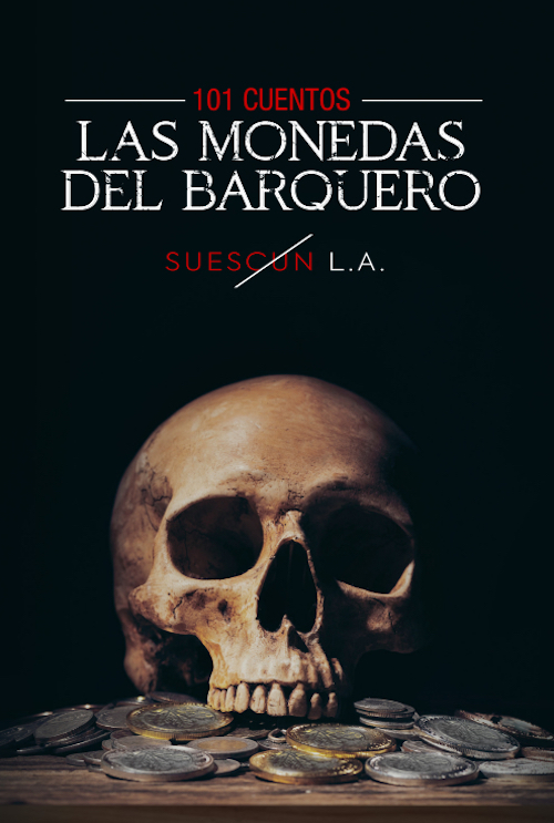 LAS MONEDAS DEL BARQUERO by Luis A. Suescún | Goodreads