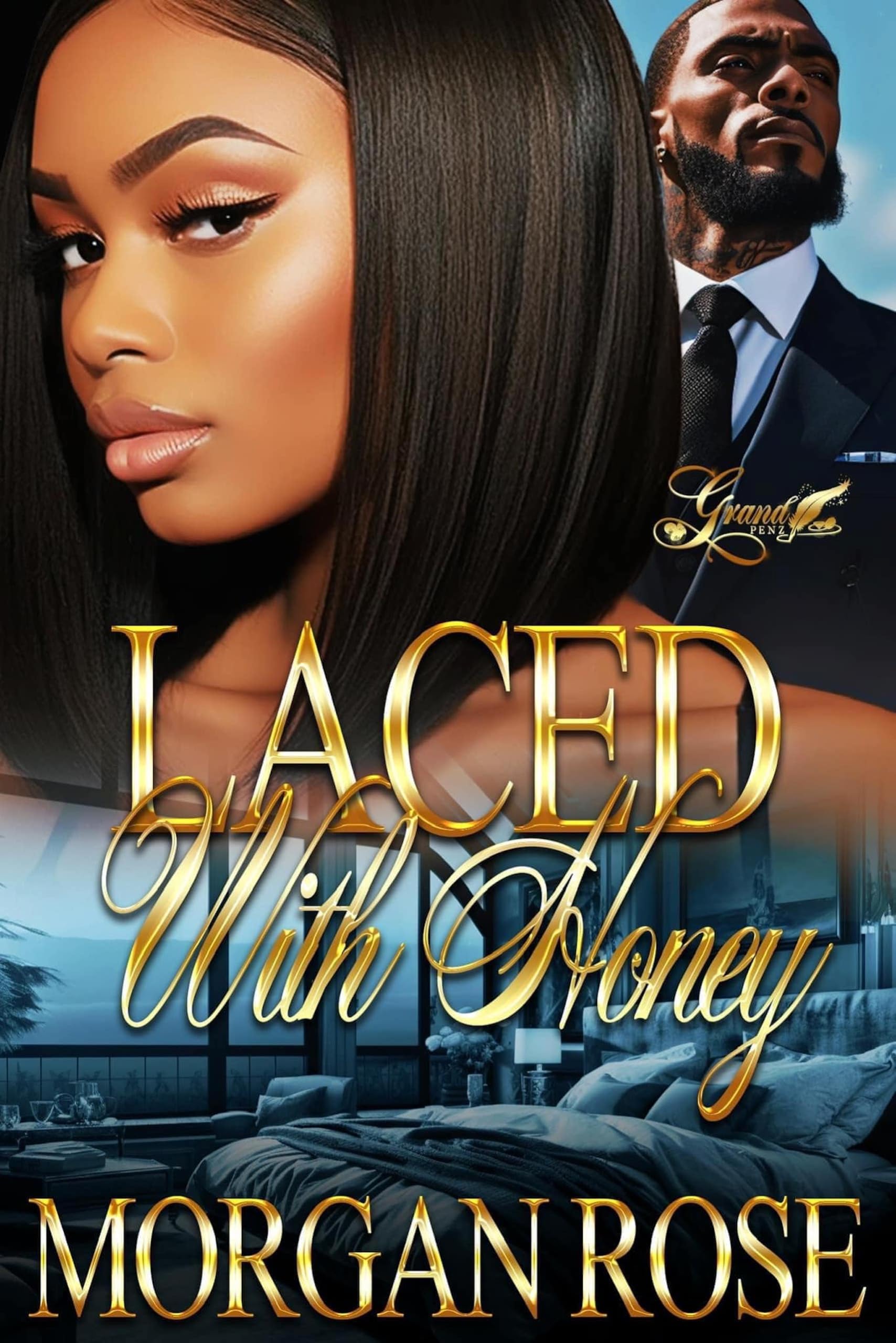 Laced with Honey: A Standalone Novel by Morgan Rose | Goodreads
