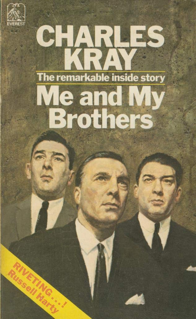 Me and My Brothers by Charles Kray | Goodreads