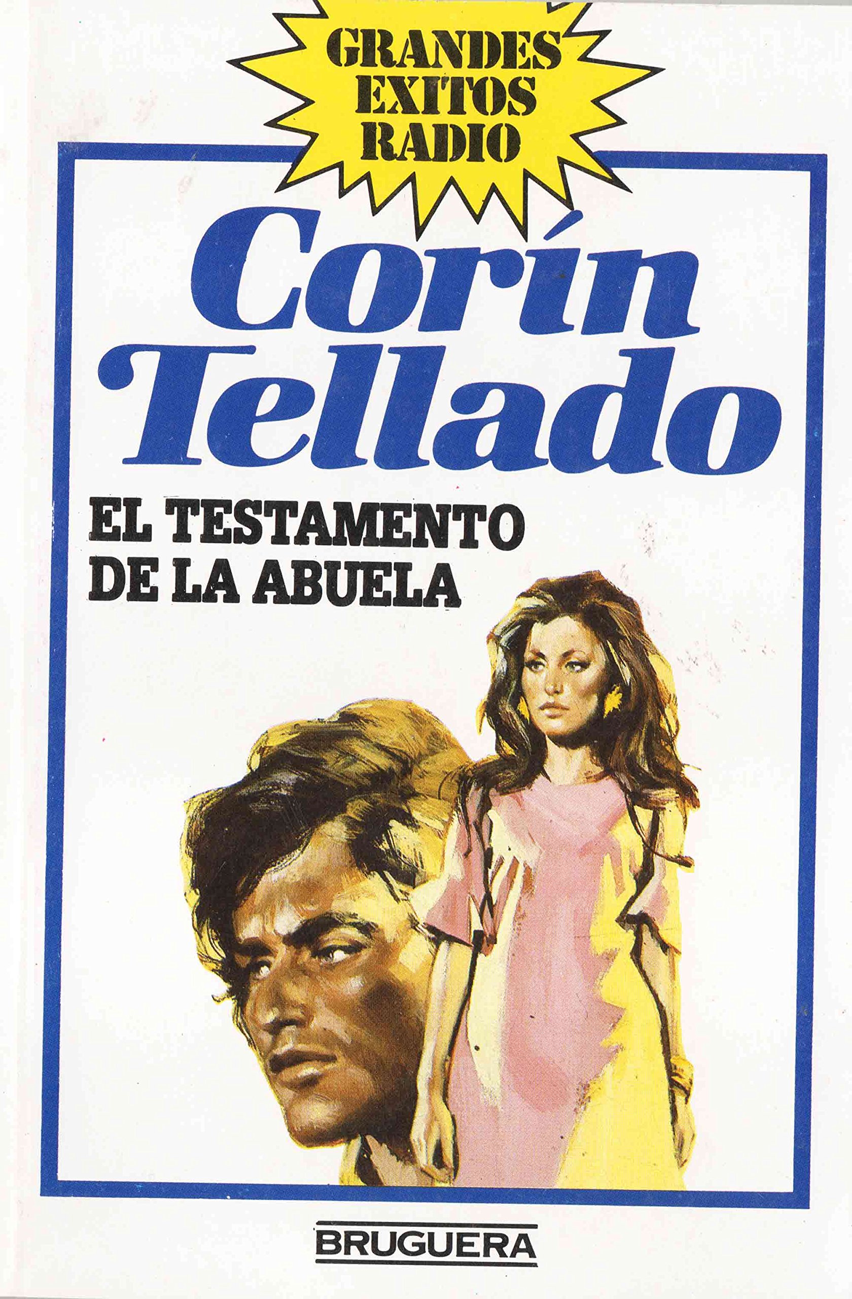 El testamento de la abuela - Novela de Corín Tellado by Corín Tellado ...