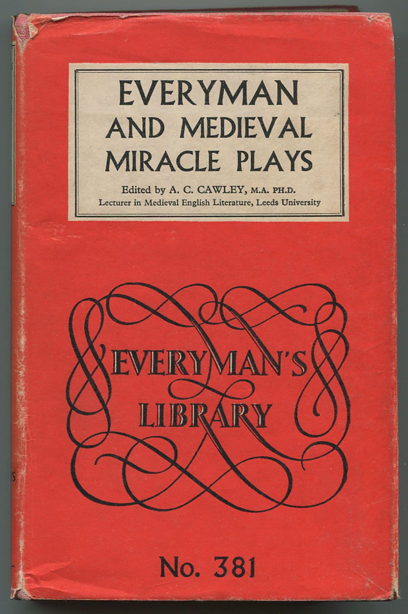 Everyman and Medieval miracle plays by A.C (ed) CAWLEY | Goodreads