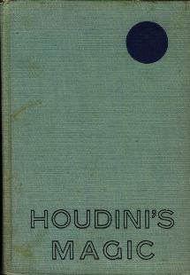 Houdini's Magic (First ed.) by Walter B. Gibson | Goodreads
