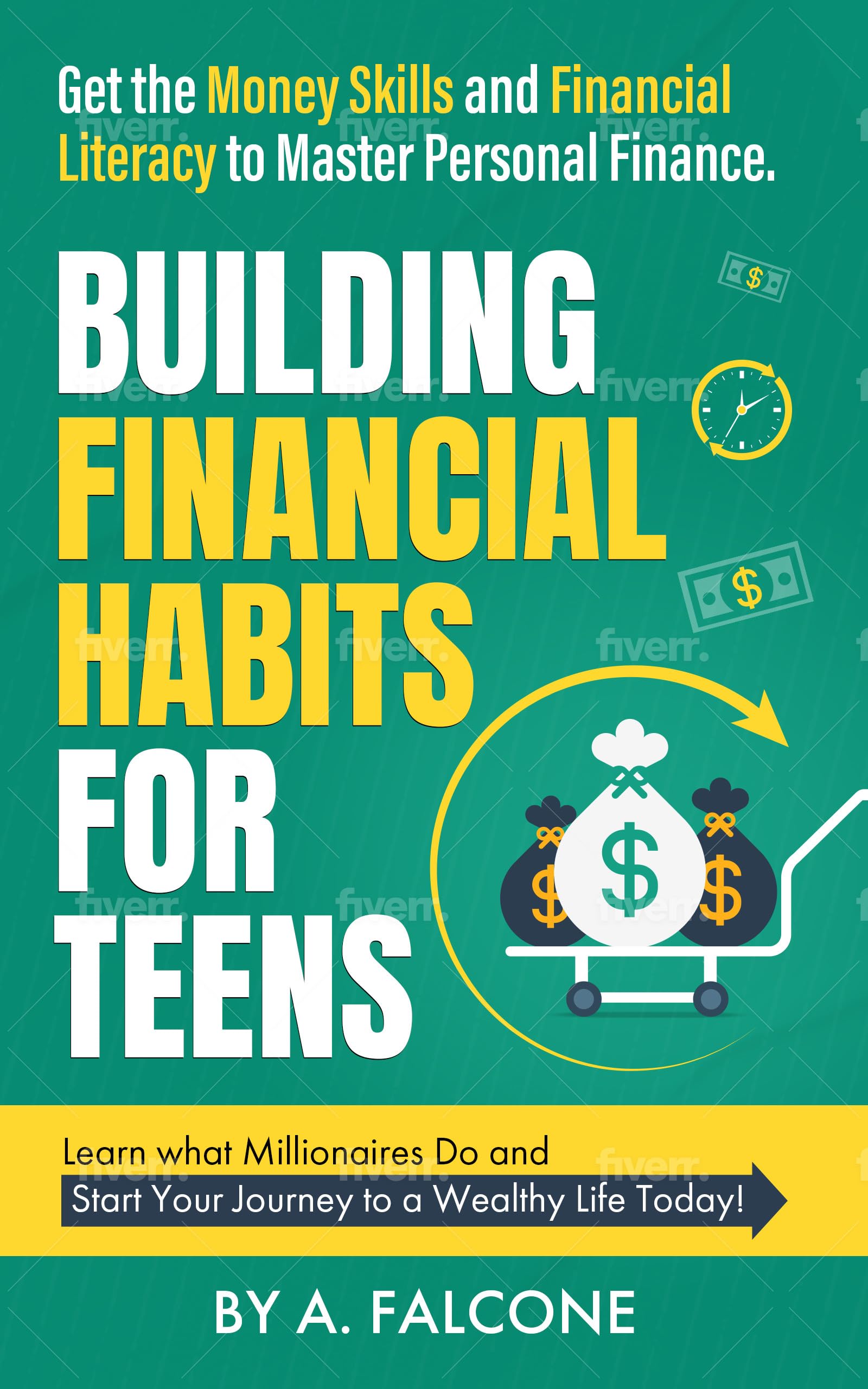 Building Financial Habits For Teens: Get the Money Skills and Financial ...