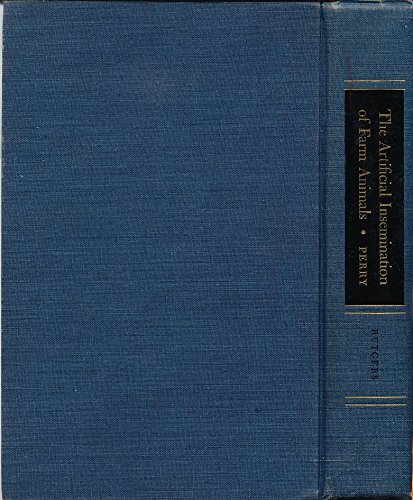 The artificial insemination of farm animals, by Enos Johnson Perry ...
