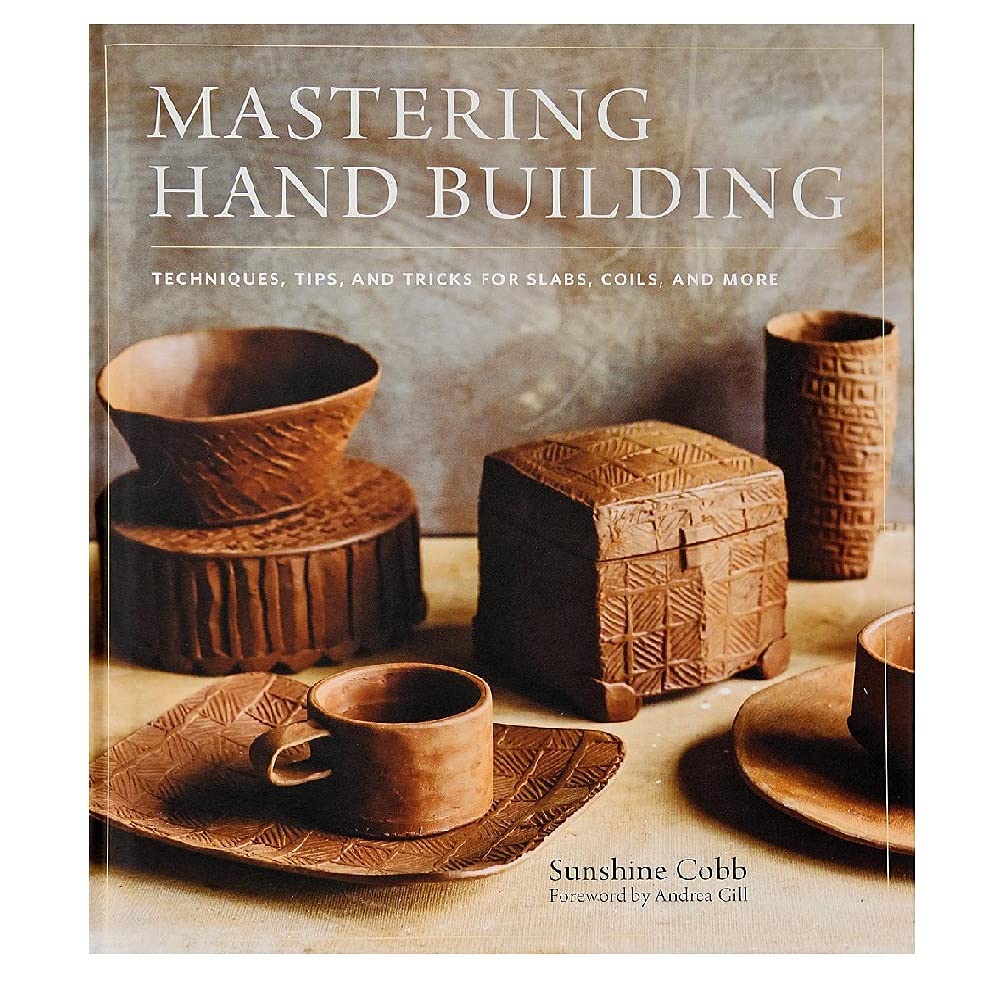 Mastering Hand Building by 33 Books Co. | Goodreads