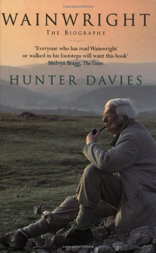 Wainwright: The Biography by Hunter Davies by Hunter Davies | Goodreads