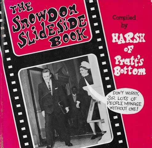 The Snowdon Slideside Book by Harsh Of Pratt's Bottom | Goodreads