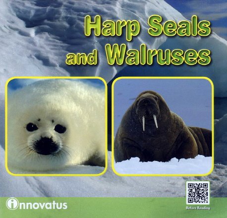 Arctic Series: Harp Seals and Walruses (Korean edition) by Unknown | Goodreads