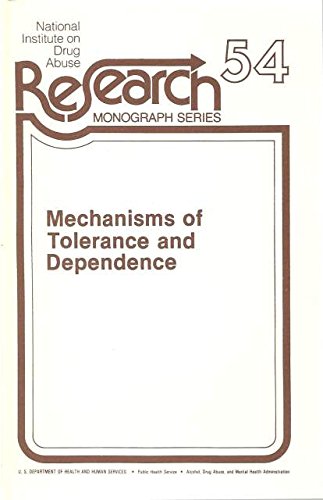 Mechanisms of Tolerance and Dependence by Charles William Sharp | Goodreads