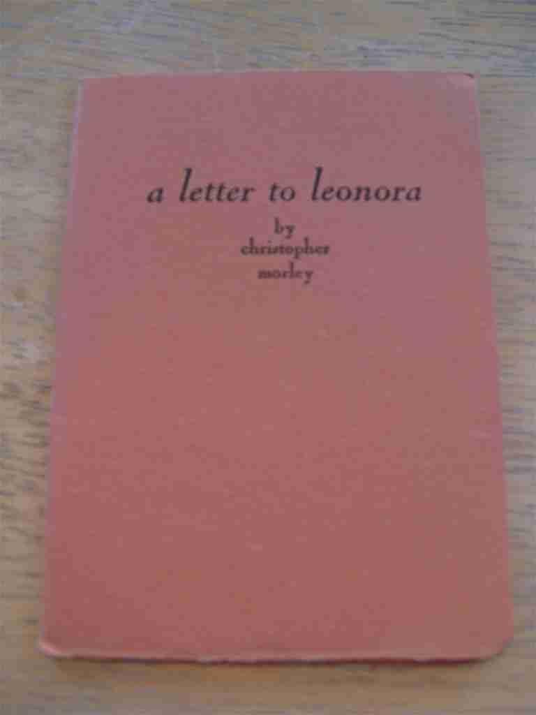 A Letter to Leonora. by Christopher Morley | Goodreads