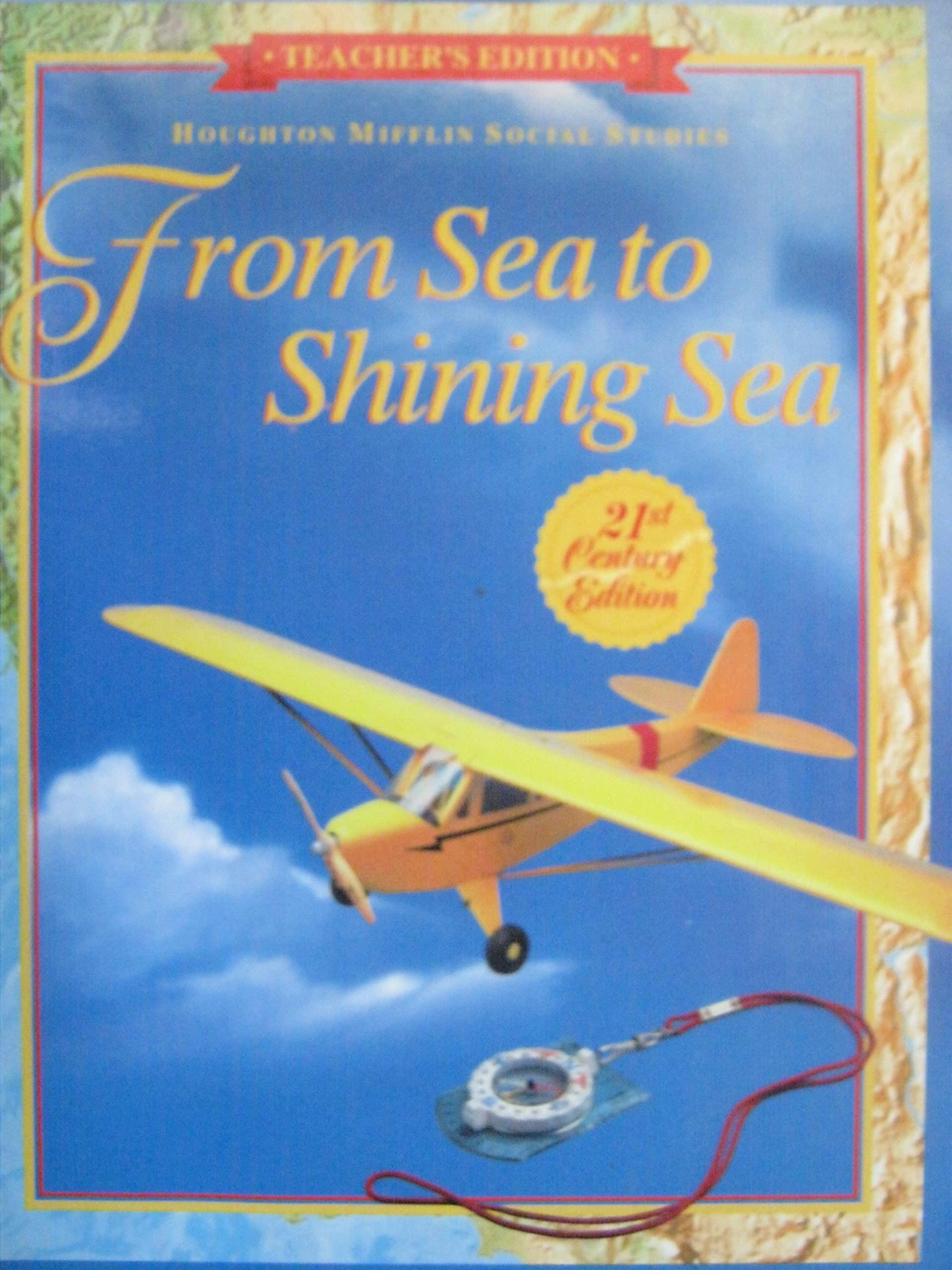 Houghton Mifflin Social Studies Sea To Shining Sea by Armento | Goodreads