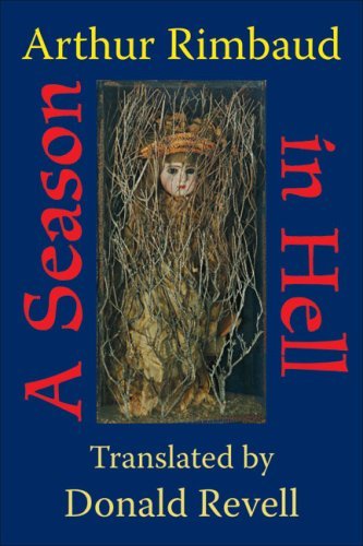 A Season in Hell by trs. Rimbaud. Arthur. Donald Revell by Arthur ...
