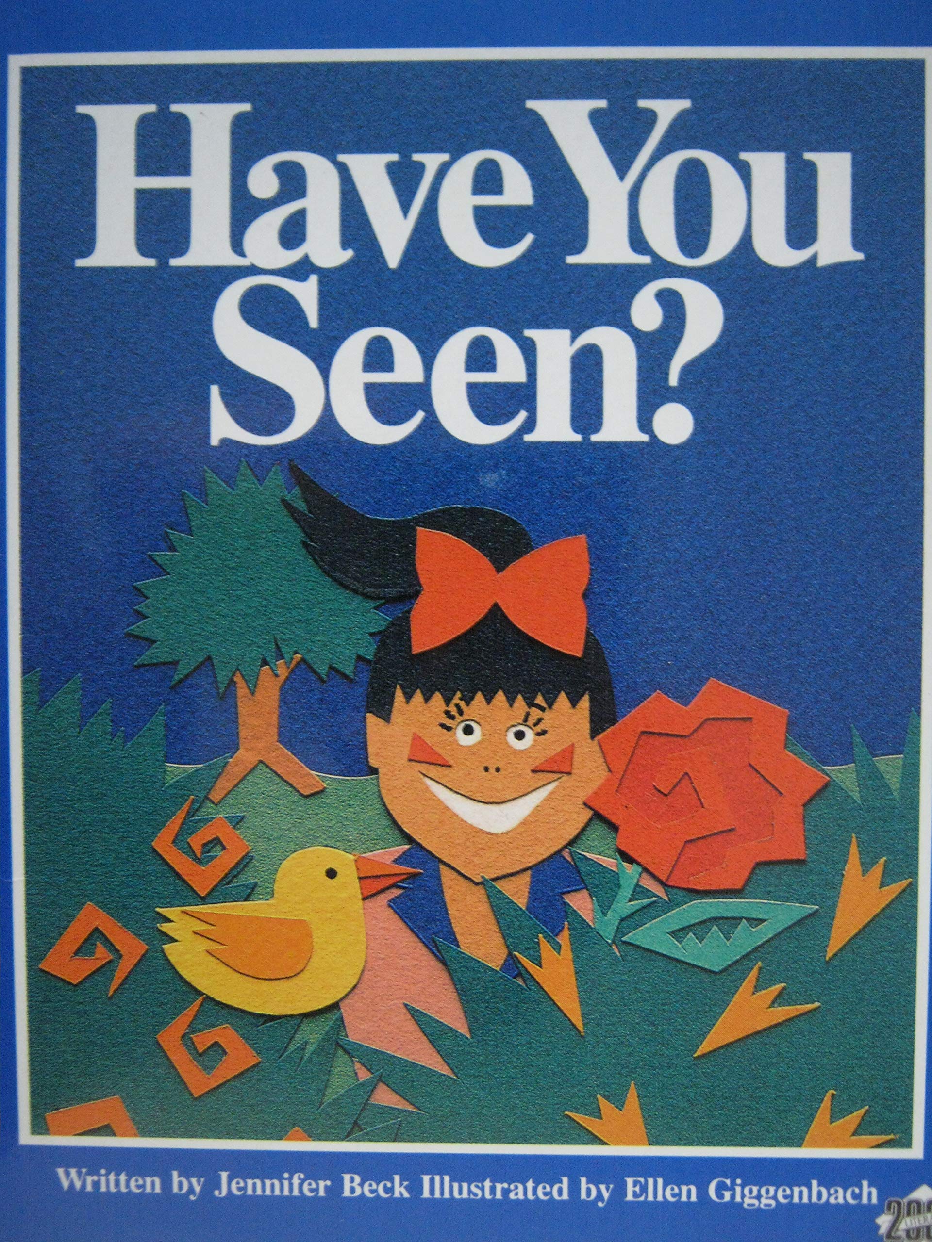 Literacy 2000 Stage 2 Have You Seen? by Jennifer Beck | Goodreads