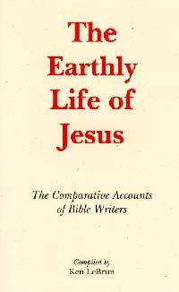 The Earthly Life of Jesus by Ken Lebrun | Goodreads