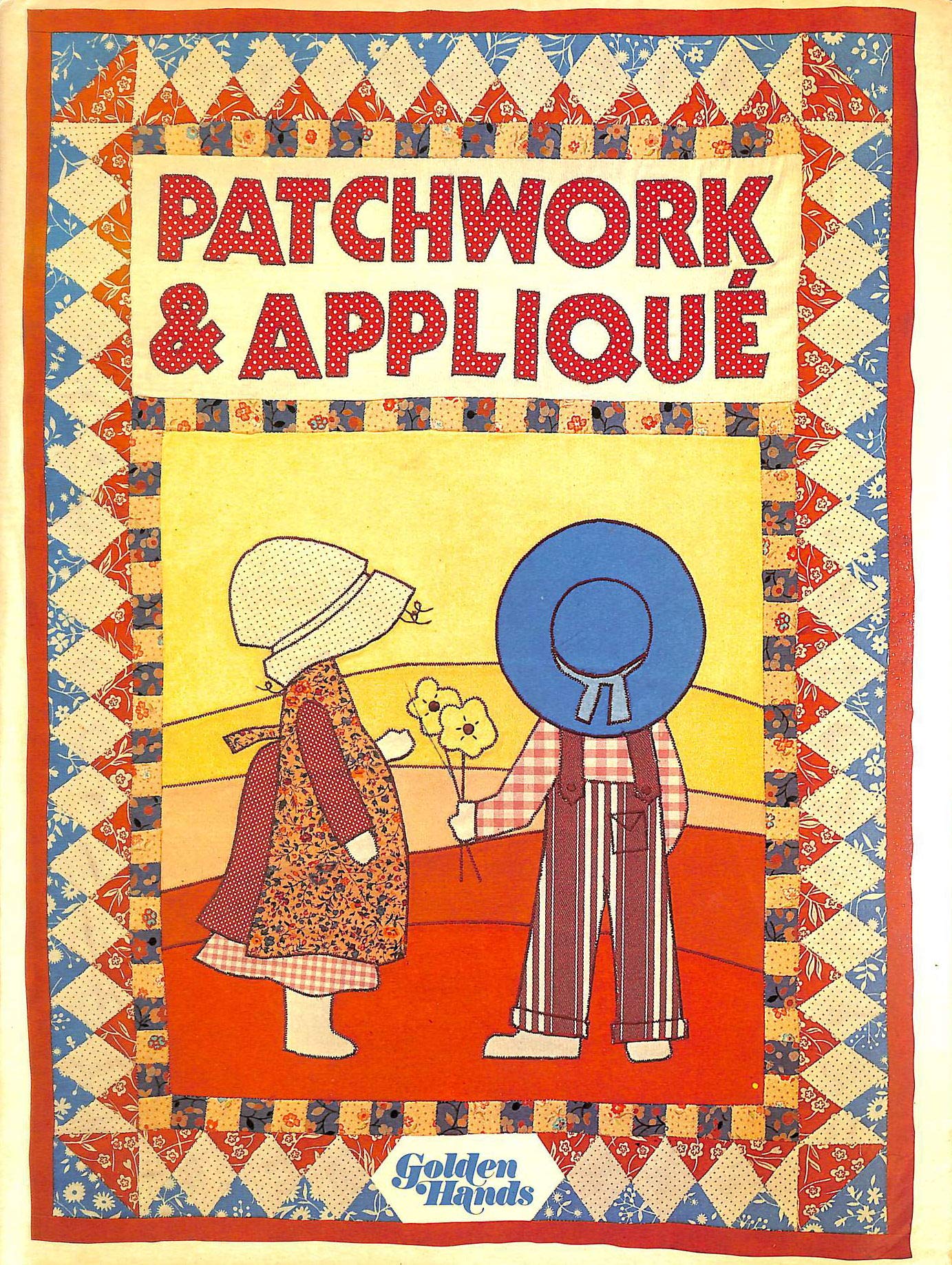 Patchwork & Appliqué by Sarah Parr | Goodreads