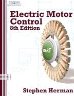 Electric Motor Control 8TH EDITION by Stephen Herman | Goodreads