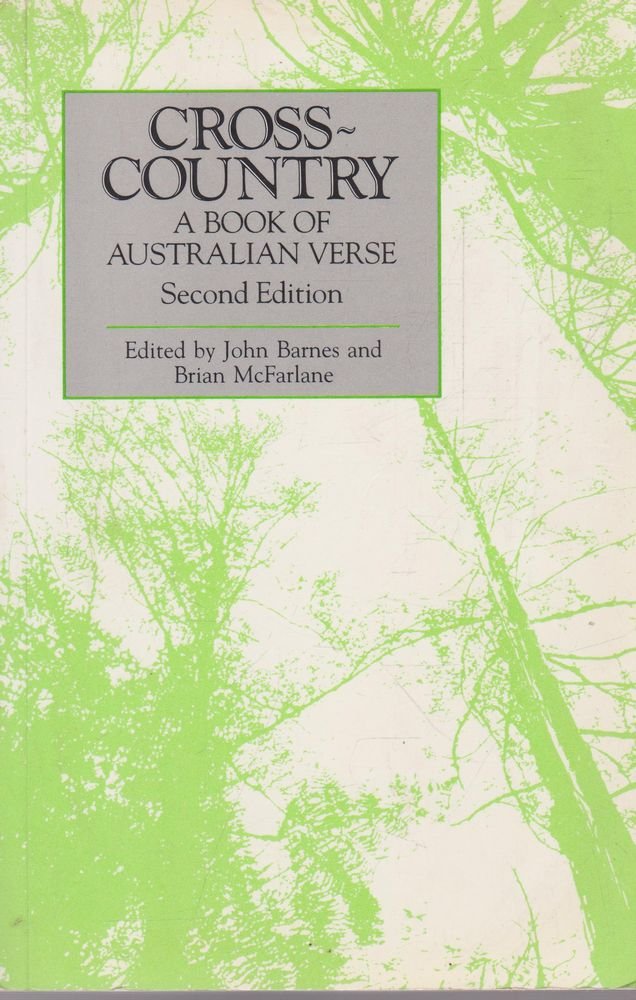 Cross Country: A Book of Australian Verse by John Barnes | Goodreads