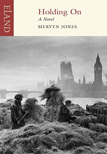 Holding on by Mervyn Jones (2009-04-30) by Mervyn Jones | Goodreads