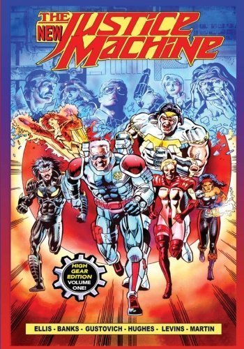 The New Justice Machine: High Gear Edition by Mark Ellis by Mark Ellis ...