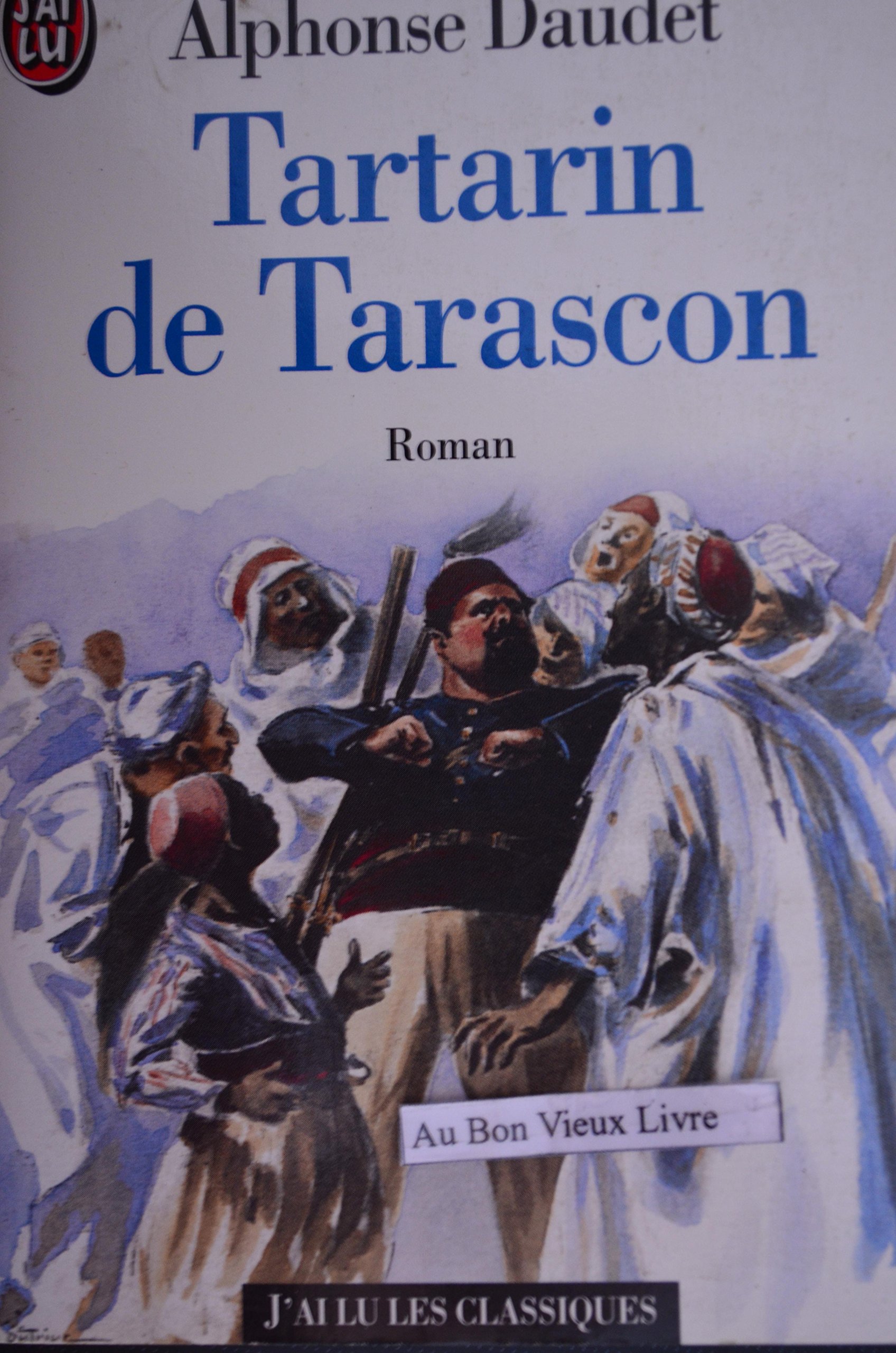 Tartarin de Tarascon by Alphonse Daudet | Goodreads