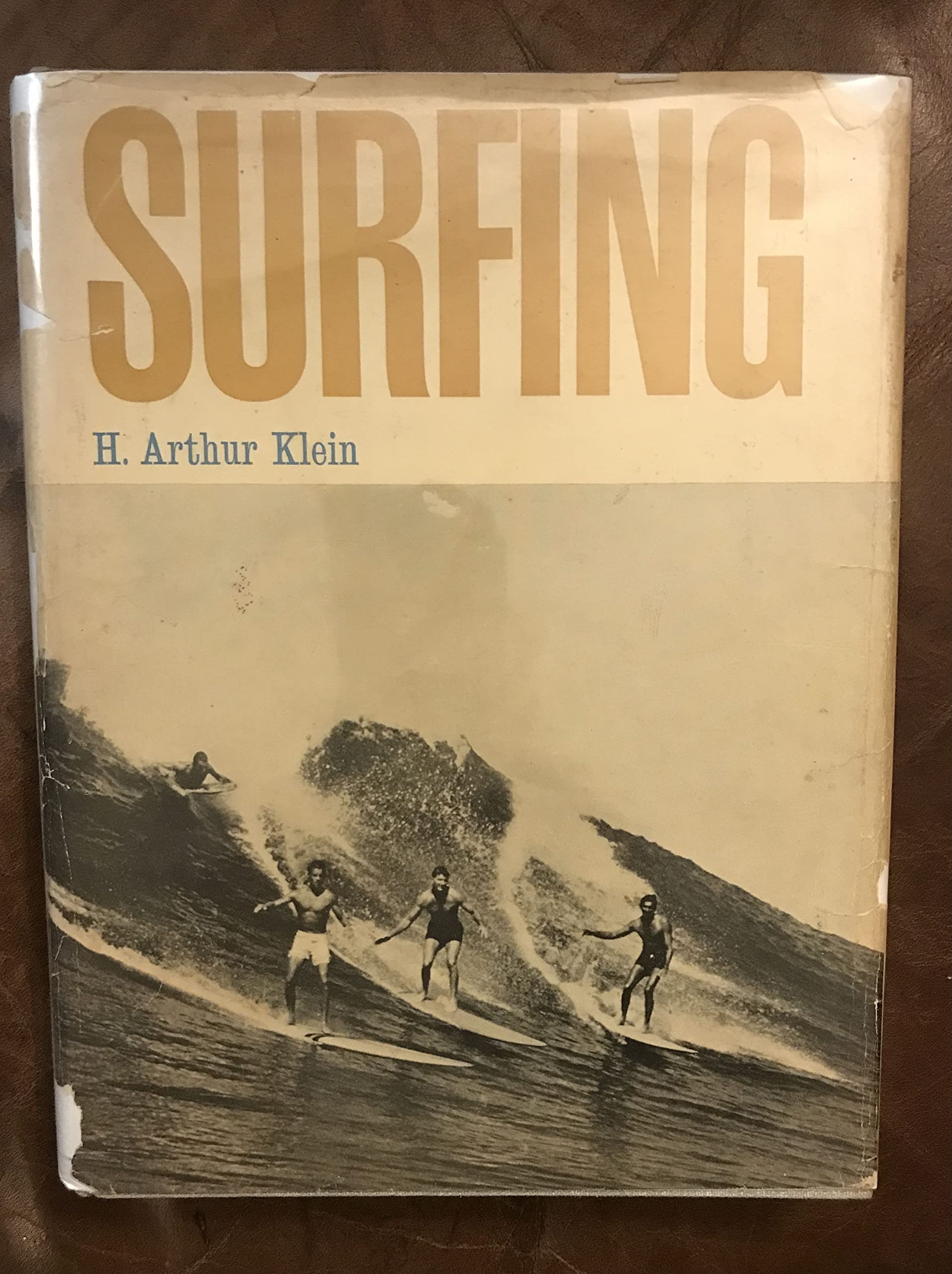 Surfing by H. Arthur Klein | Goodreads