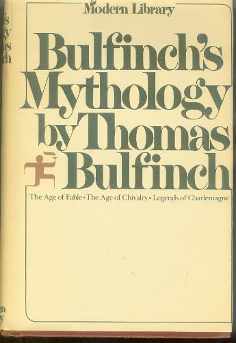 Bulfinch's Mythology by Thomas Bulfinch by Thomas Bulfinch | Goodreads