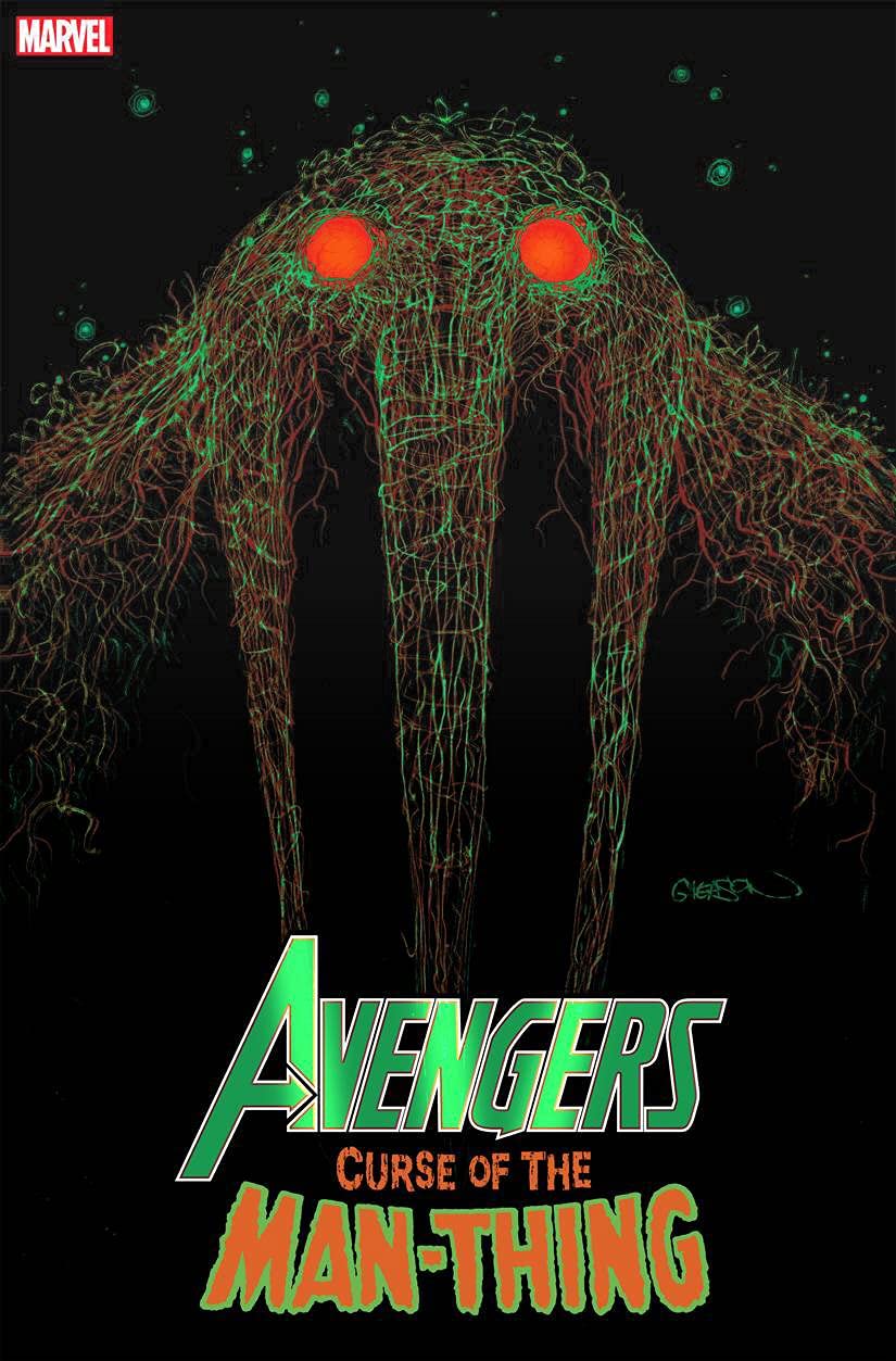 Avengers Curse of the Man-Thing #1 Patrick Gleason 2nd Print “Webhead ...