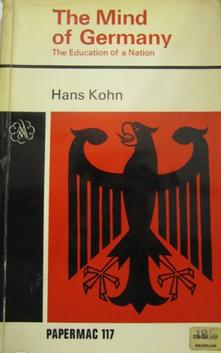 The mind of Germany: The education of a nation by Hans Kohn | Goodreads
