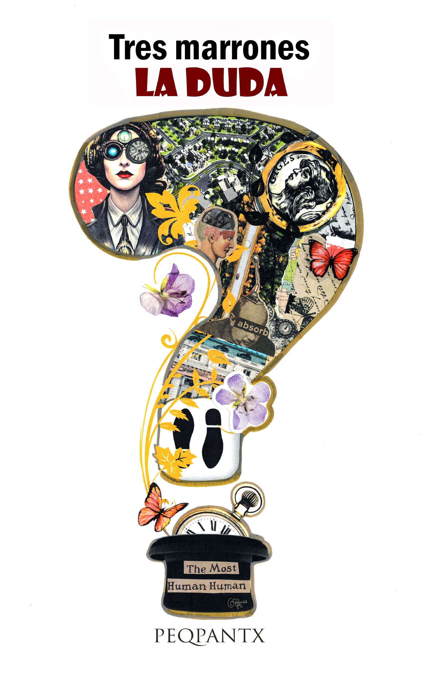 Tres marrones: La duda (Spanish Edition) by peqpantx | Goodreads