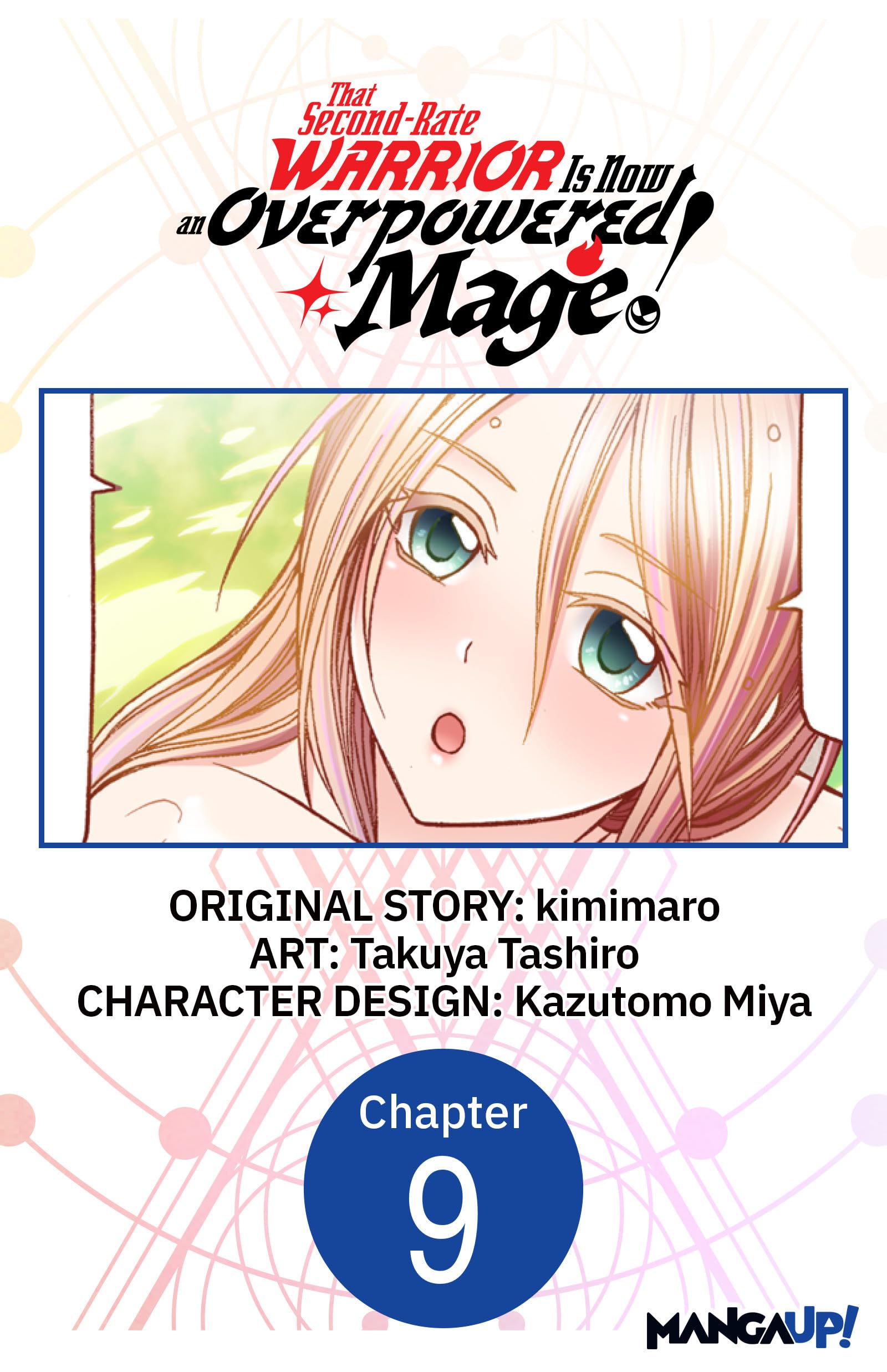 That Second-Rate Warrior Is Now an Overpowered Mage! #009 by kimimaro | Goodreads
