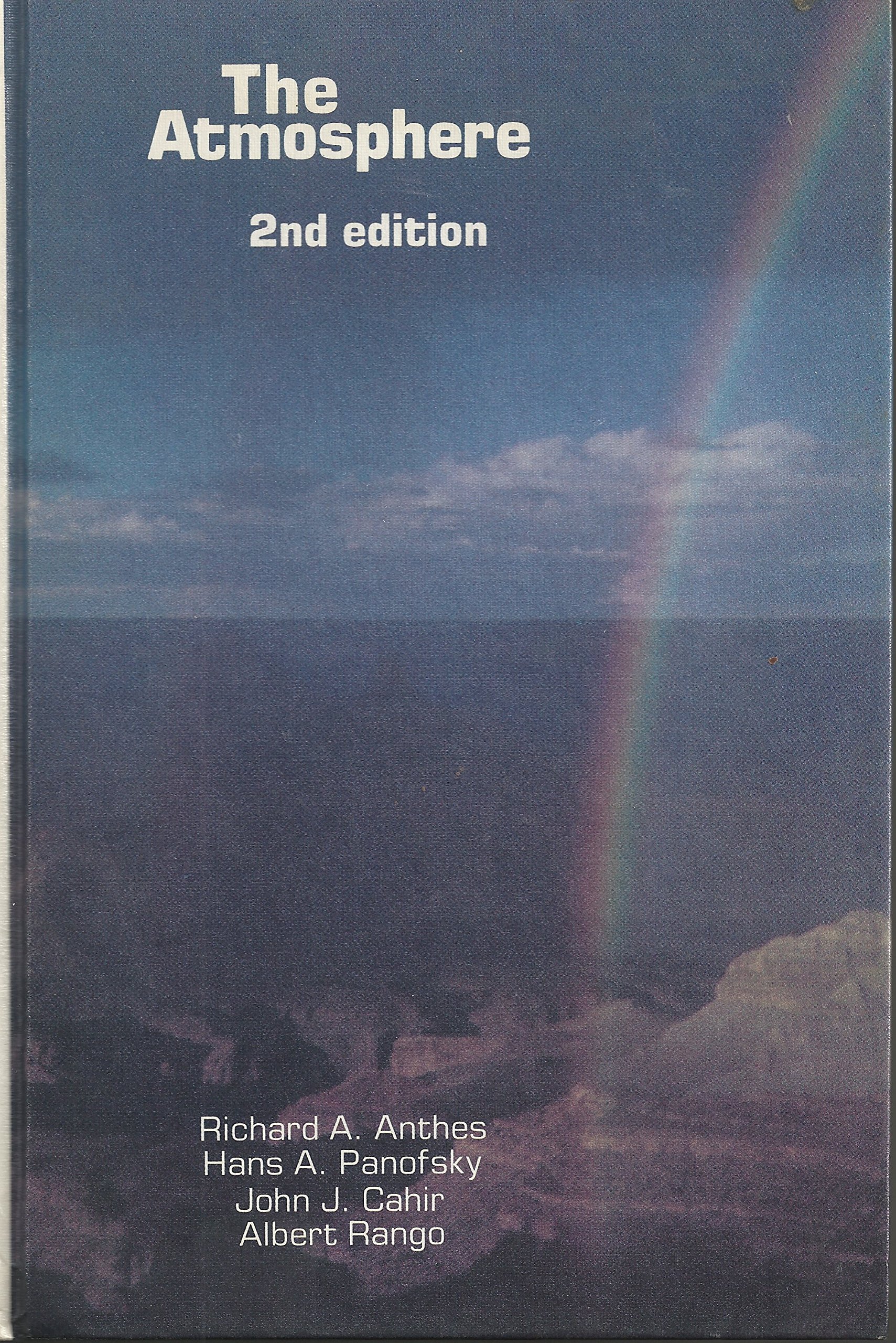 The Atmosphere by Richard A. Anthes | Goodreads