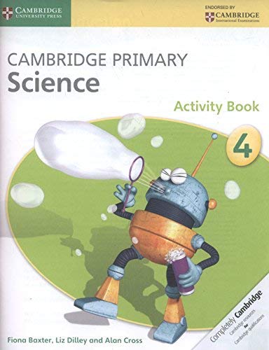 [Cambridge Primary Science Stage 4 Activity Book] [By: Baxter, Fiona ...