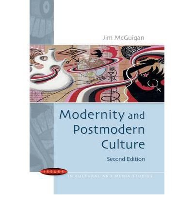 [ MODERNITY AND POSTMODERN CULTURE[ MODERNITY AND POSTMODERN CULTURE ...