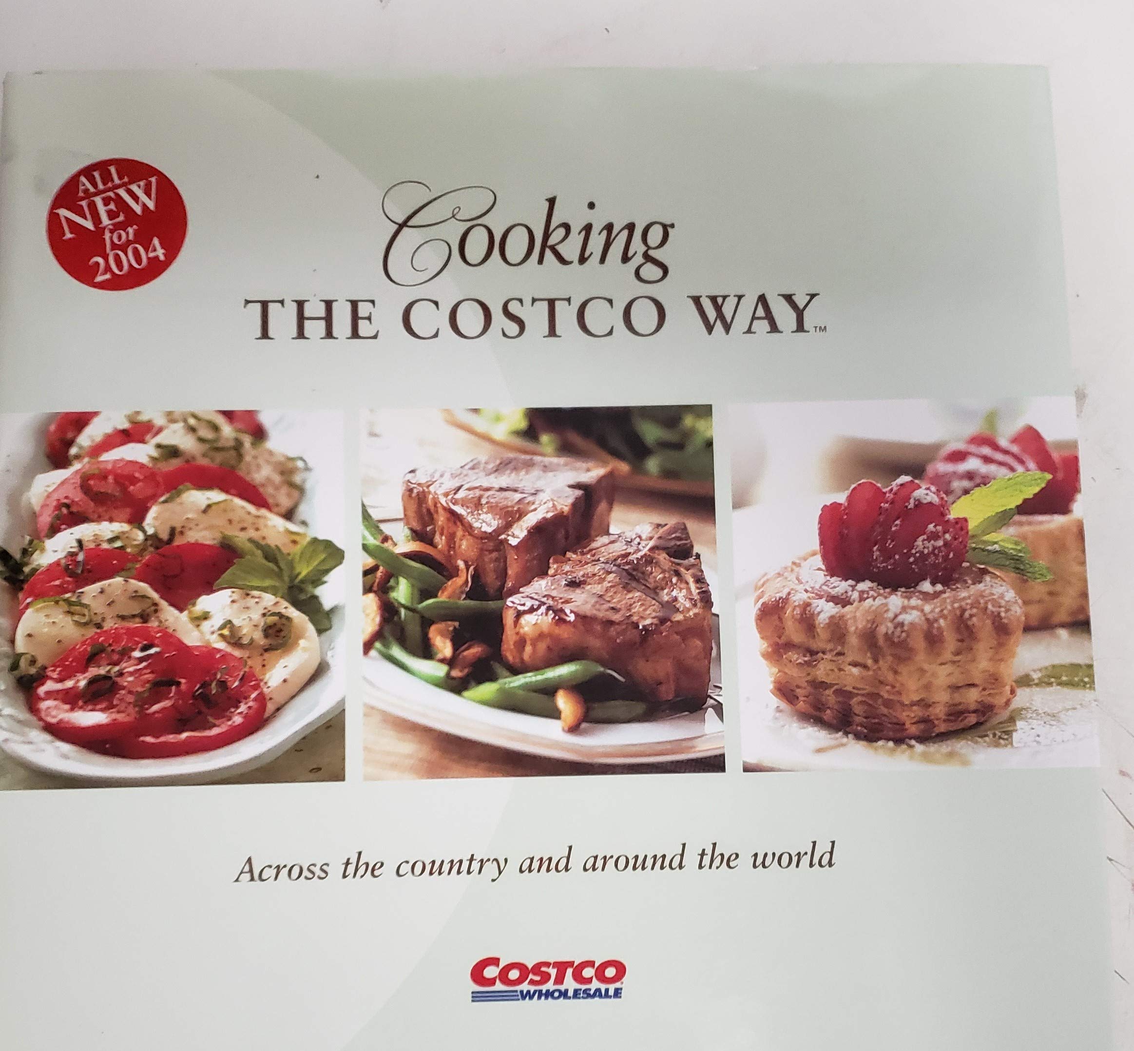 Cooking the Costco Way : Across the Country and Around the World by ...