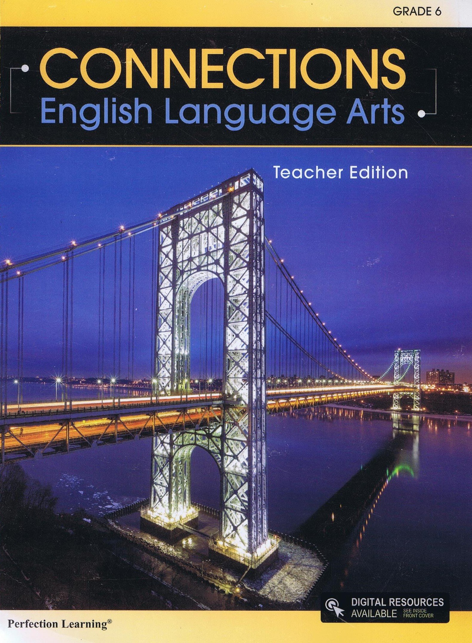 Connections: English Language Arts - Grade 6 Teacher Wraparound Edition ...