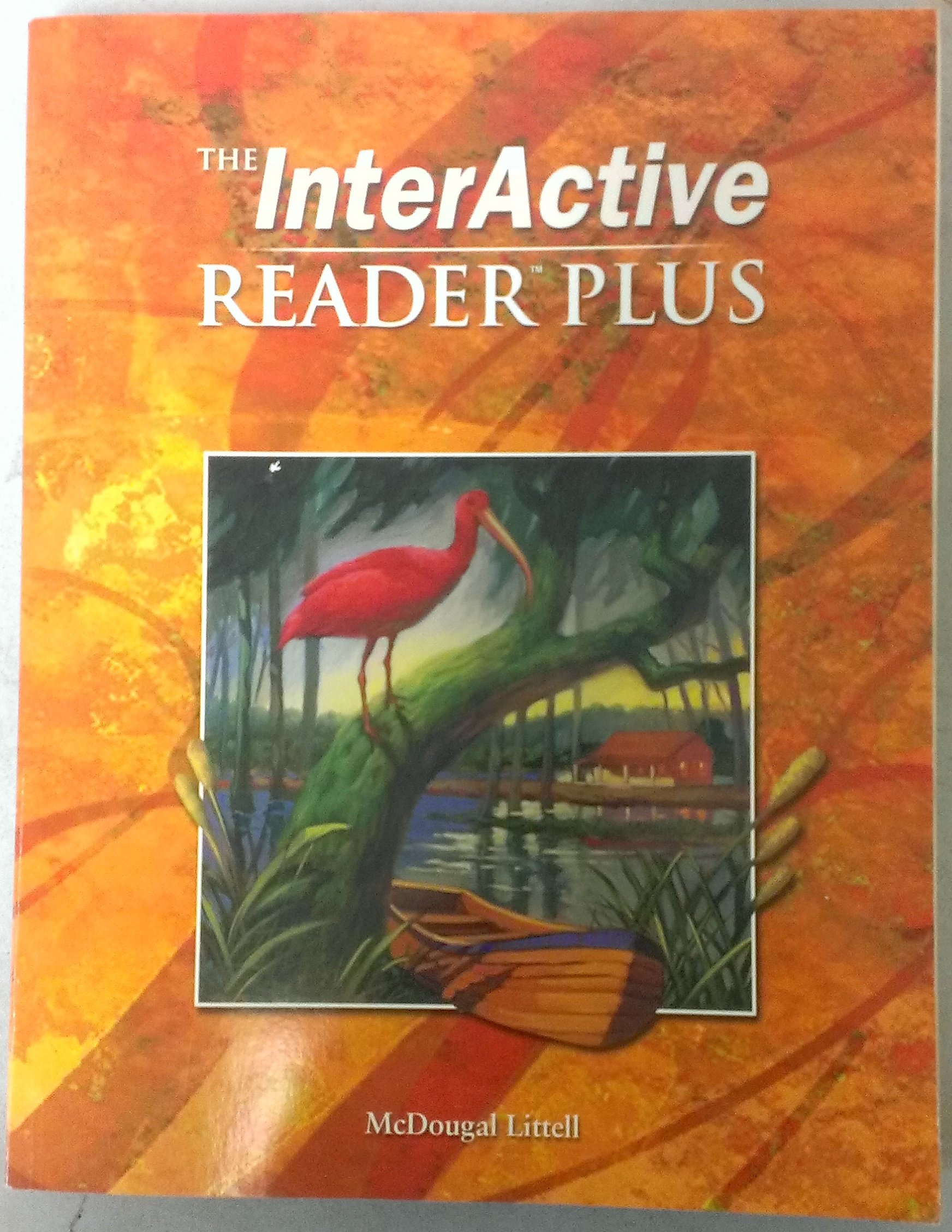The Interactive Reader Plus, Grade 9 by McDougal Littell | Goodreads